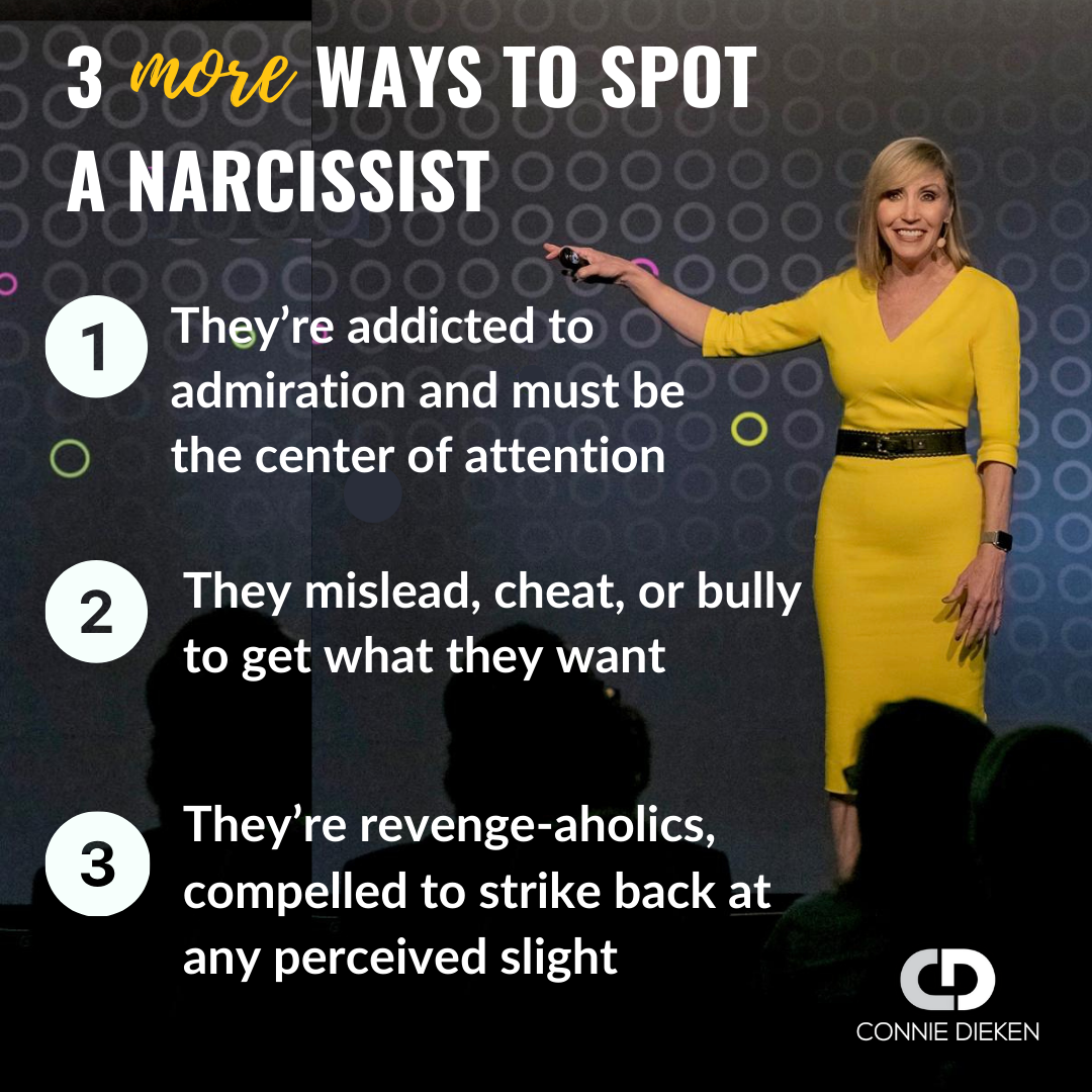 3 More Ways to Spot a Narcissist (2 of 3) - Connie Dieken